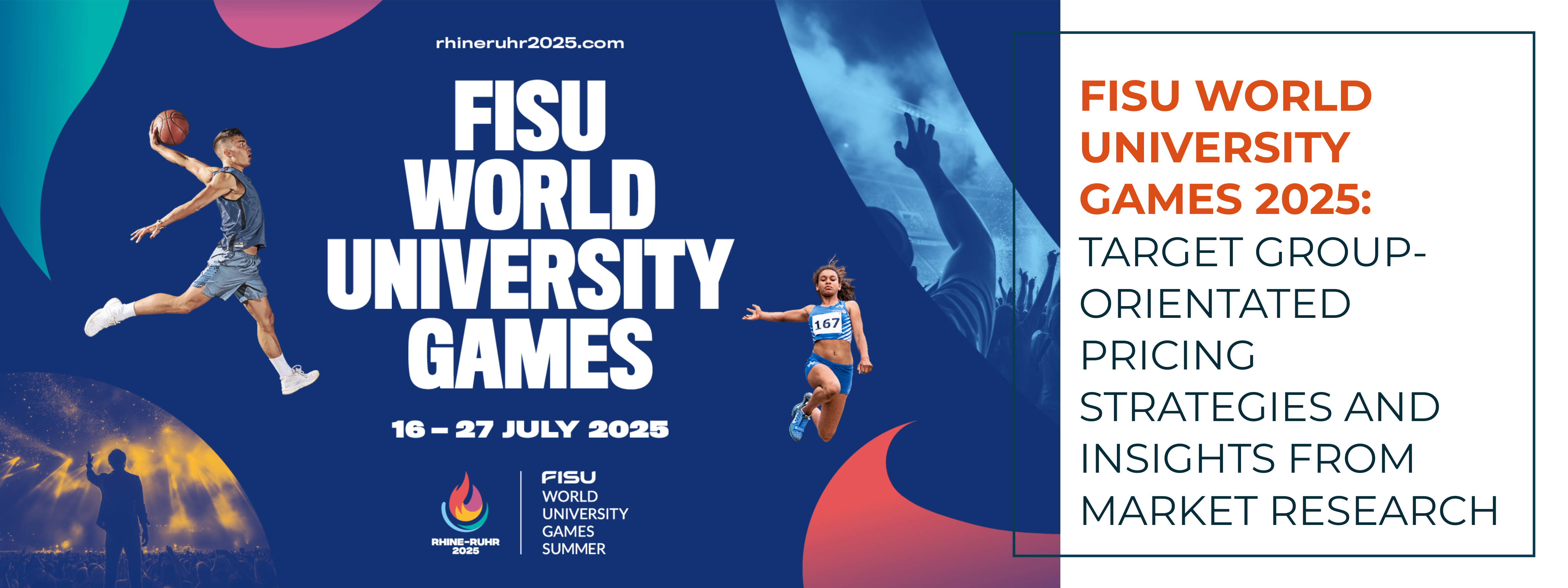 FISU WORLD UNIVERSITY GAMES 2025: Targeted pricing strategies and ...